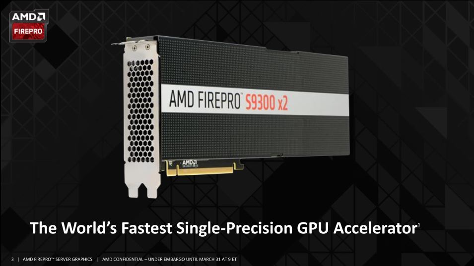 AMD FİREPRO S9300 X2 DUYURDU: HPC İÇİN DUAL - TeknoSeyir